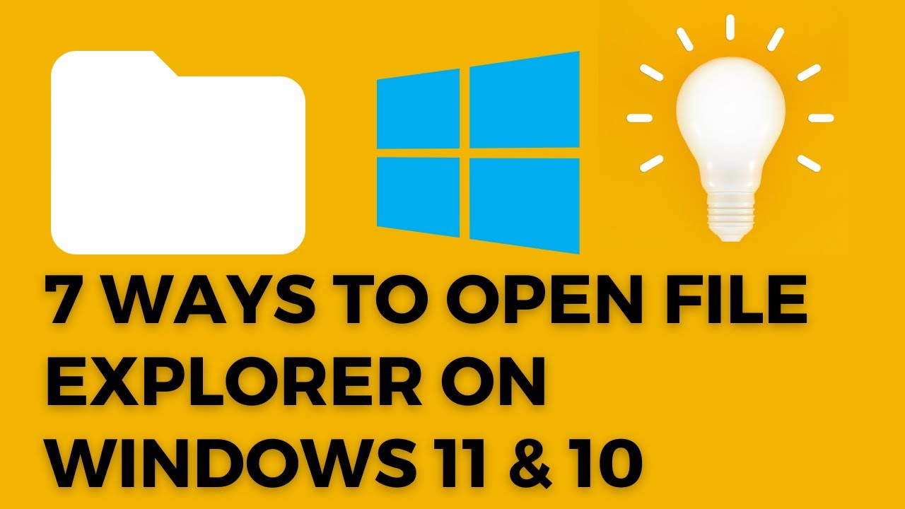 7 WAYS TO OPEN FILE EXPLORER YouTube 7 WAYS TO OPEN FILE EXPLORER YouTube