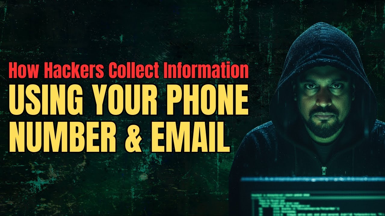 How Hackers Collect Information Using Your Phone Number & Email (OSINT ...