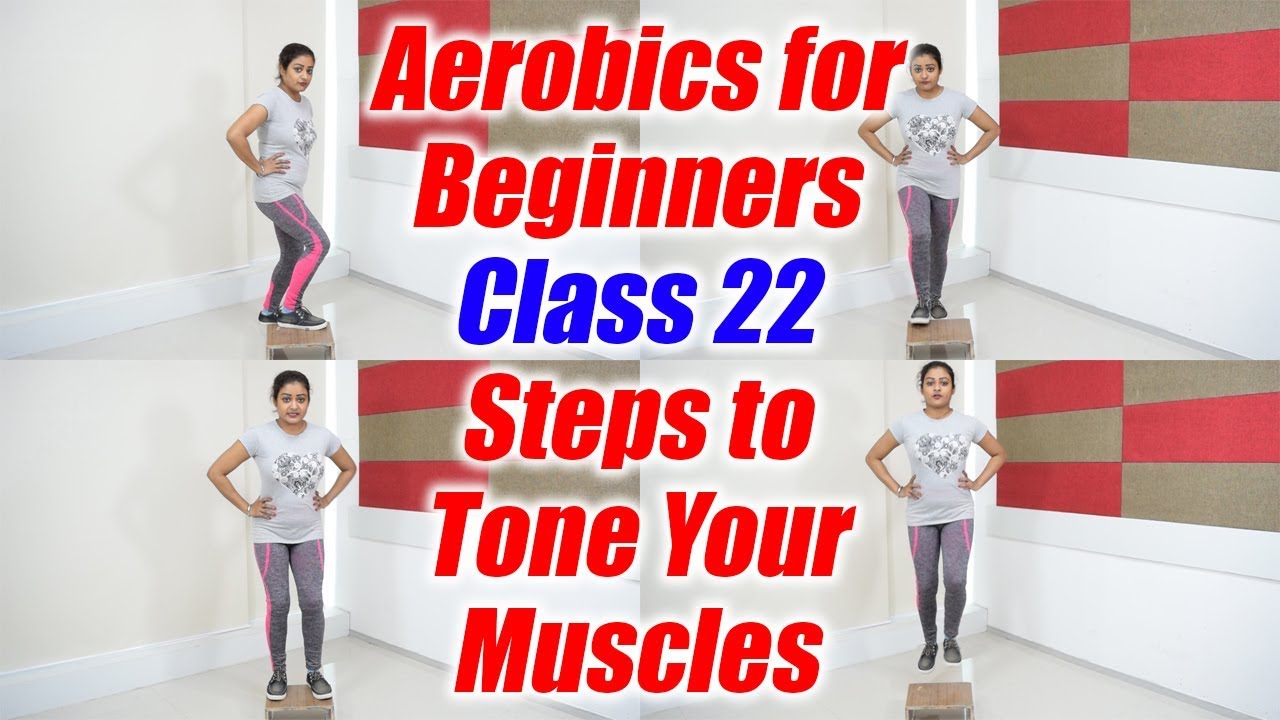 Aerobics for beginners - Class 22 | Aerobics Dance to tone your muscles ...