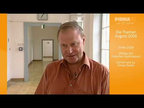 Pirna TV vor 20 Jahren - KW32 - 2006