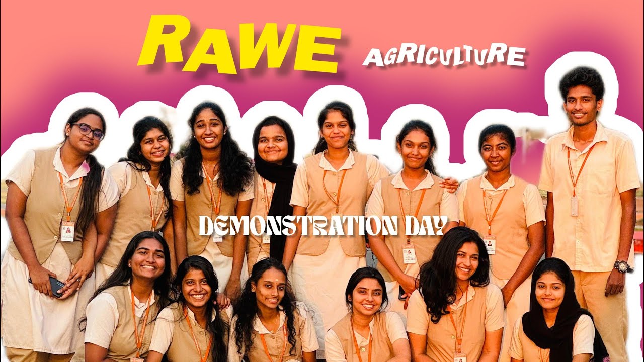 🌾RAWE-SIRUKALANDAI, COIMBATORE 🤍| Bsc Agriculture| Demonstration Day🌾🌿 ...
