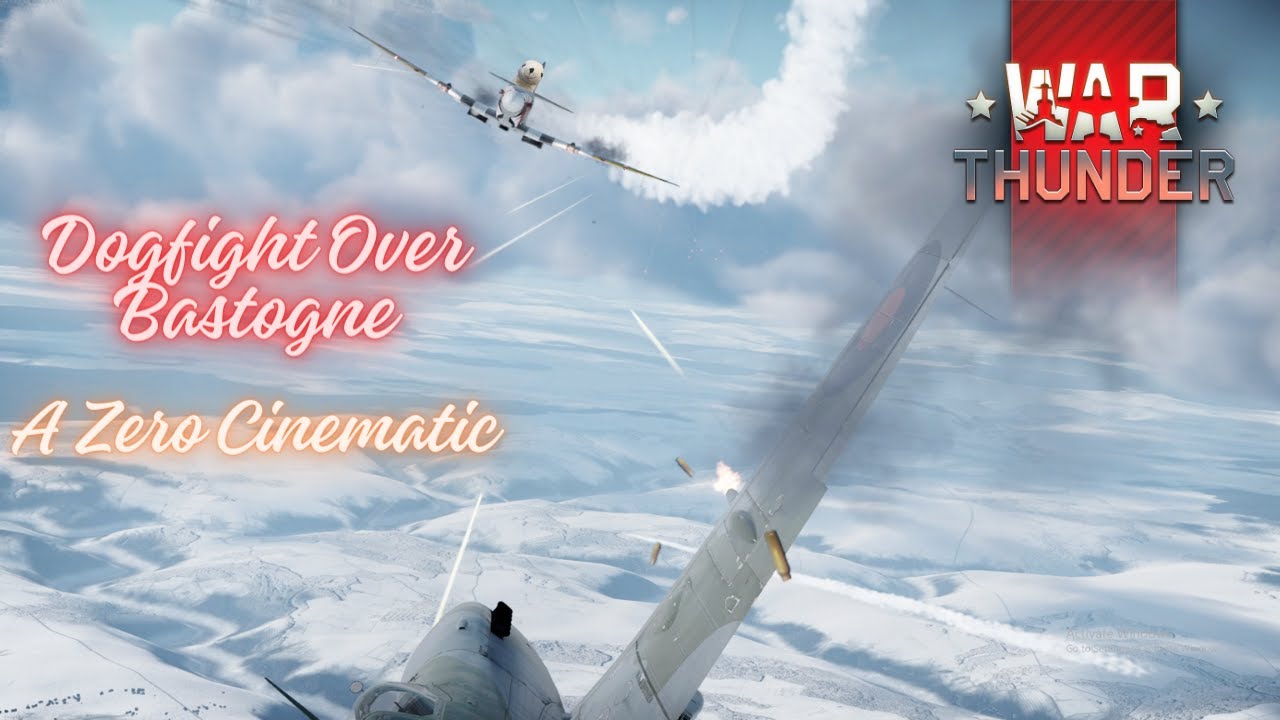 Dogfight Over Bastogne | A Zero Cinematic: War Thunder - YouTube