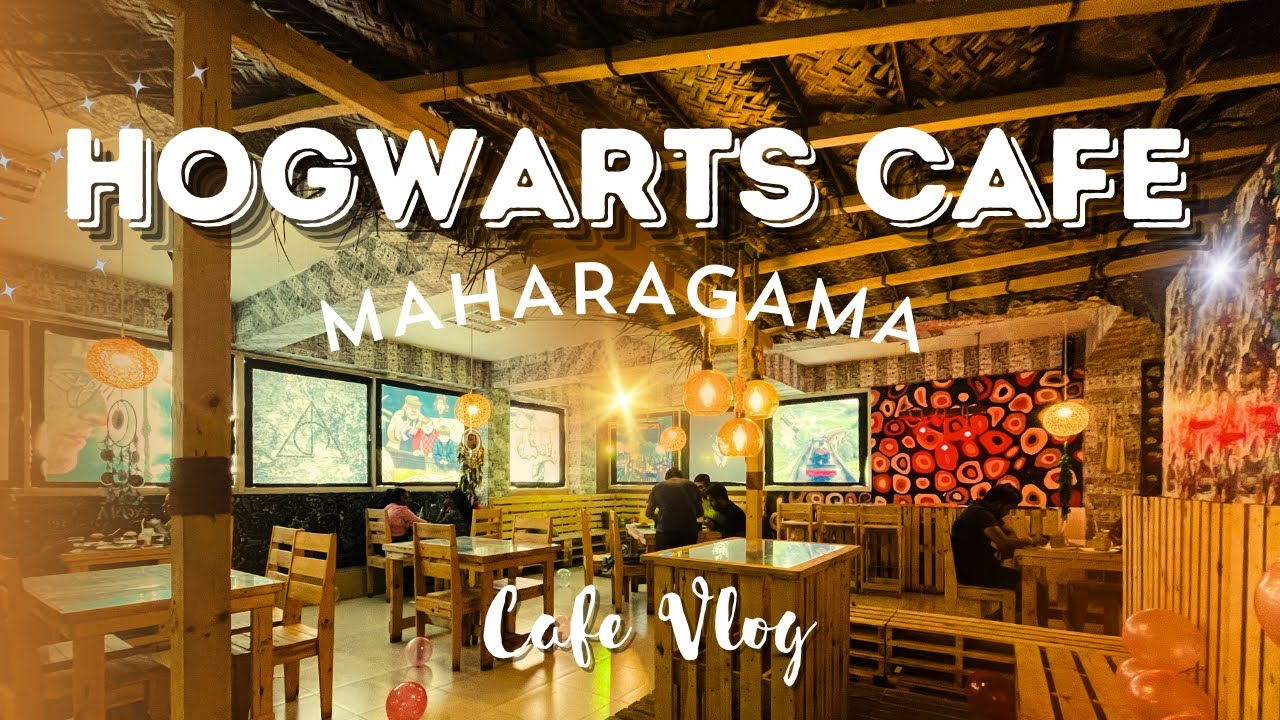 මහරගම තියෙන වෙනස්ම Cafe එක | Hogwed Cafe Maharagama | Harry_Potter_fan ...
