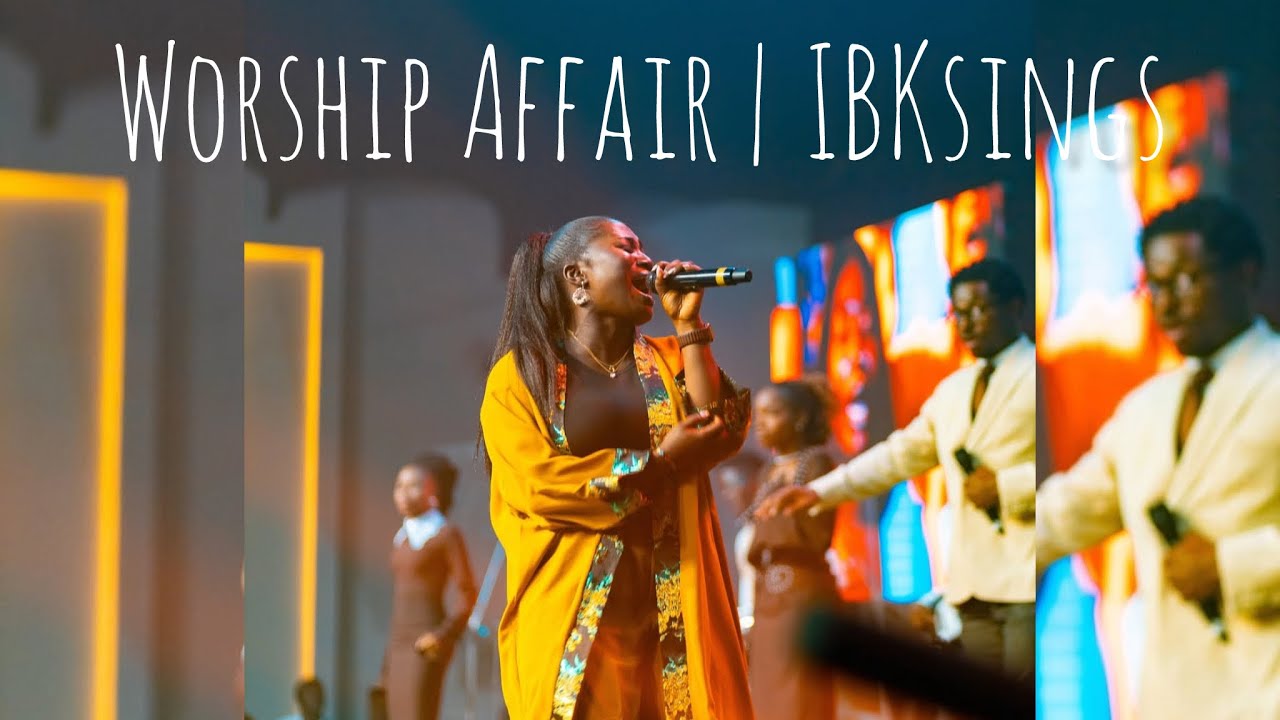 WORSHIP AFFAIR | BREAK FORTH SPIRIT FROM WITHIN IBK - YouTube