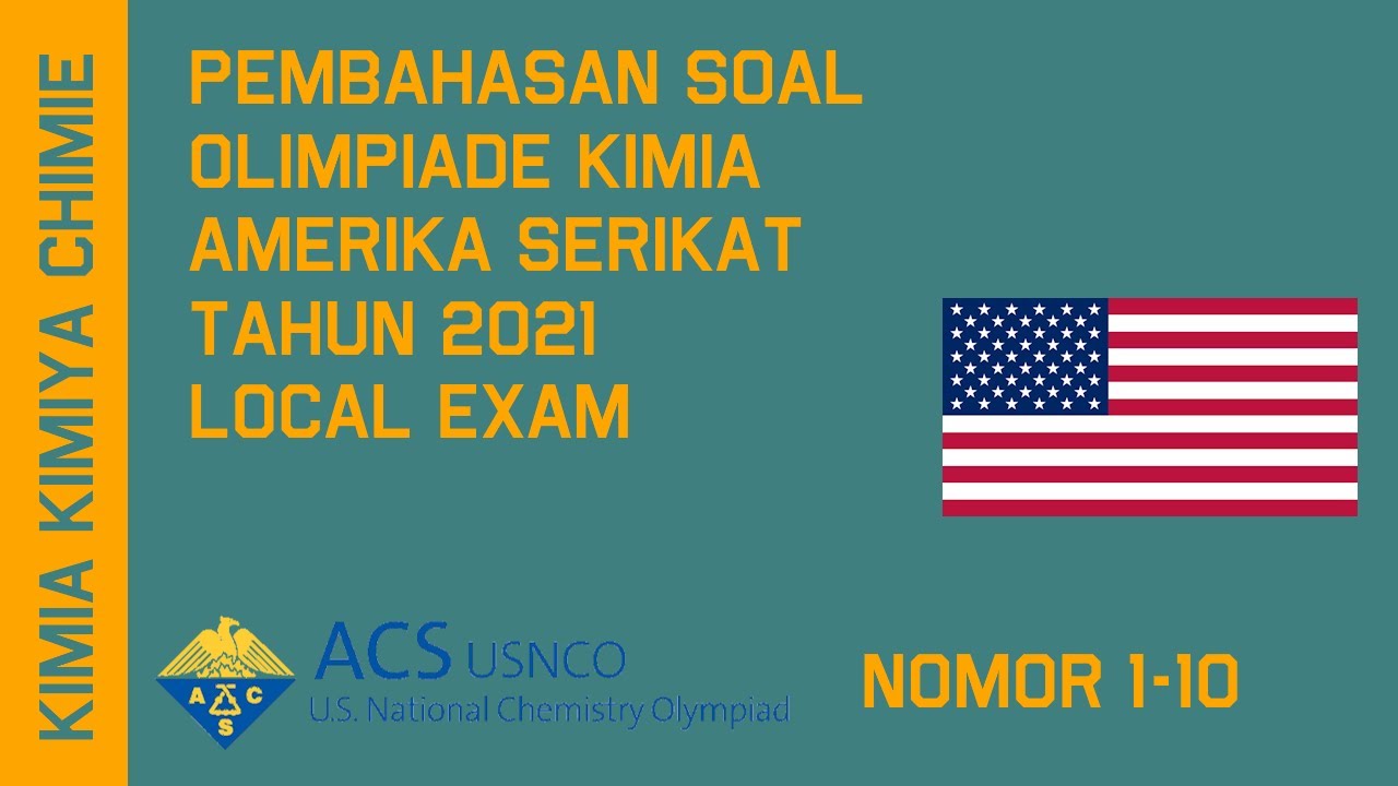 Olimpiade Kimia USNCO 2021 Local Exam nomor [1-10] (Soal dan Pembahasan ...