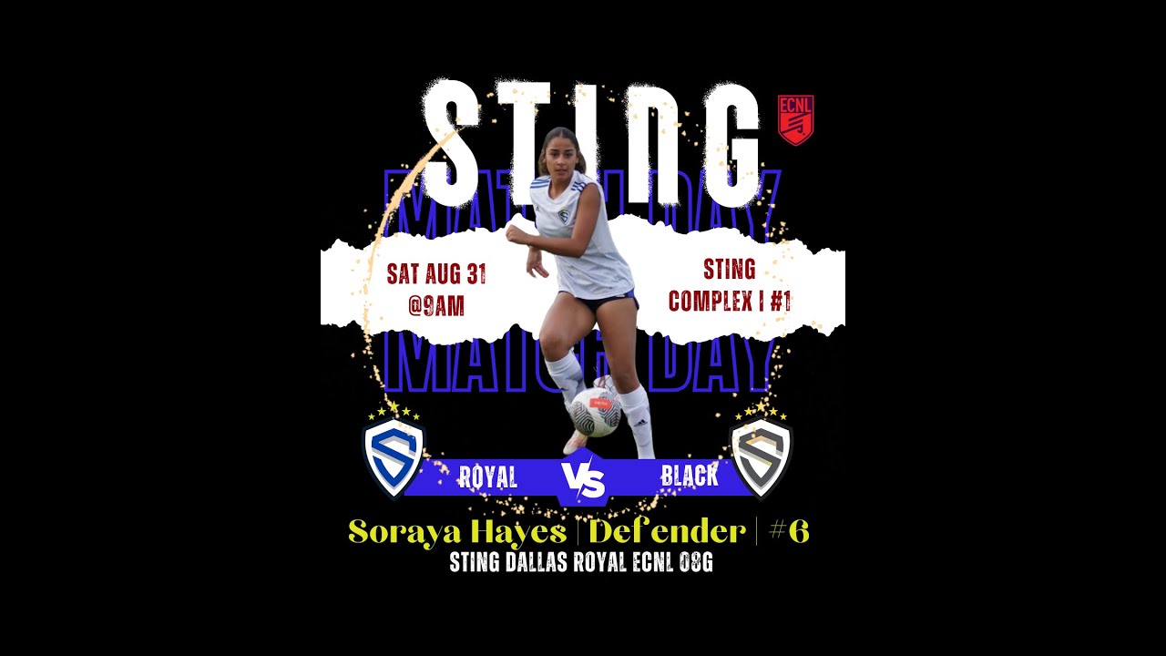 Full Game - Sting Dallas Royal ECNL 08G vs Sting Dallas Black ECNL 08G ...
