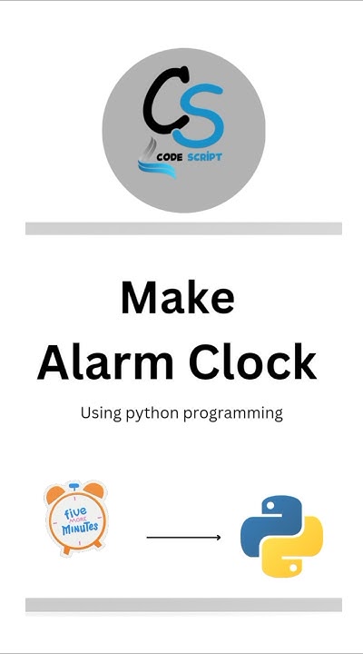 |Create own made Alarm Clock using python programming | @codee_script ...