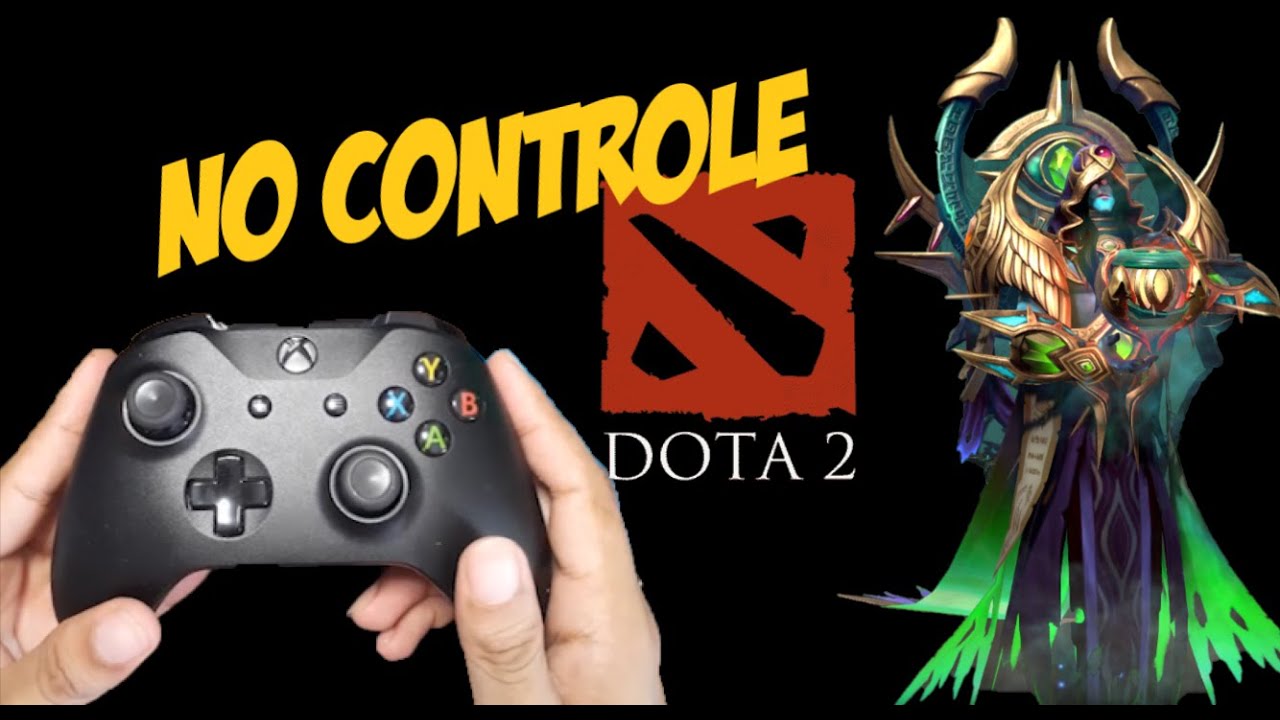 jogando DOTA 2 no CONTROLE de XBOX ONE - YouTube