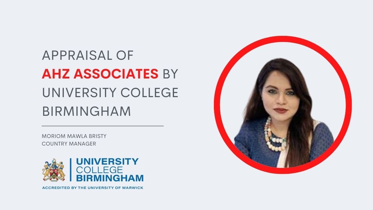 Appraisal of AHZ Associates by University College Birmingham - YouTube