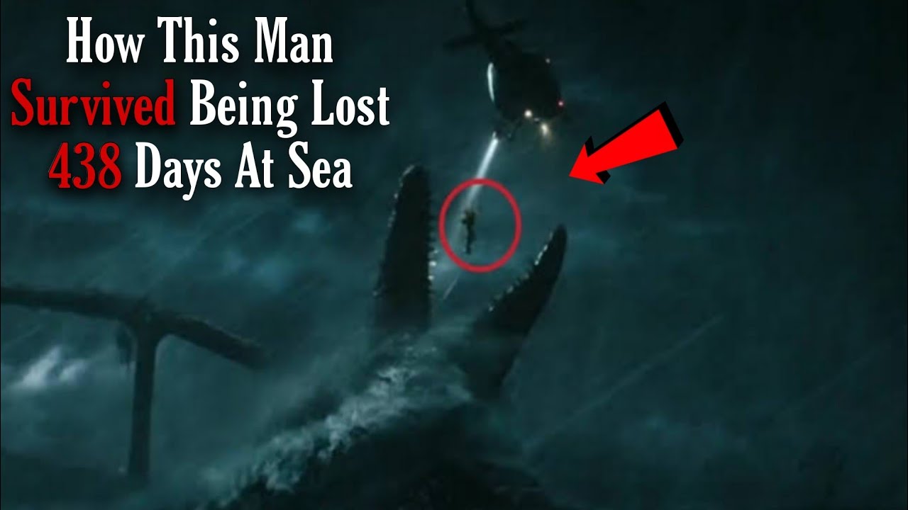 How One Man Survived Being Lost 438 Days at Sea,Real Life Story - YouTube