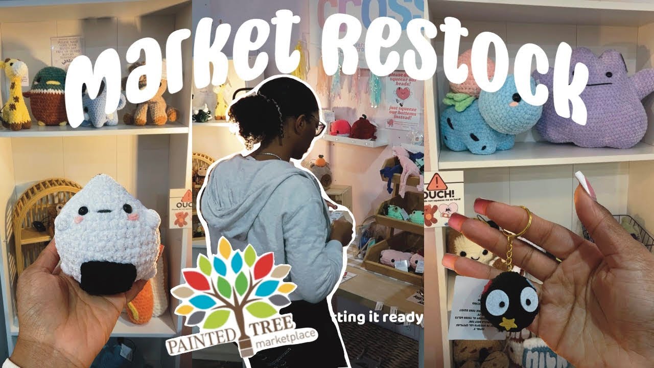 crochet market booth setup & restock! 🫧🧸 | Painted Tree Marketplace ...
