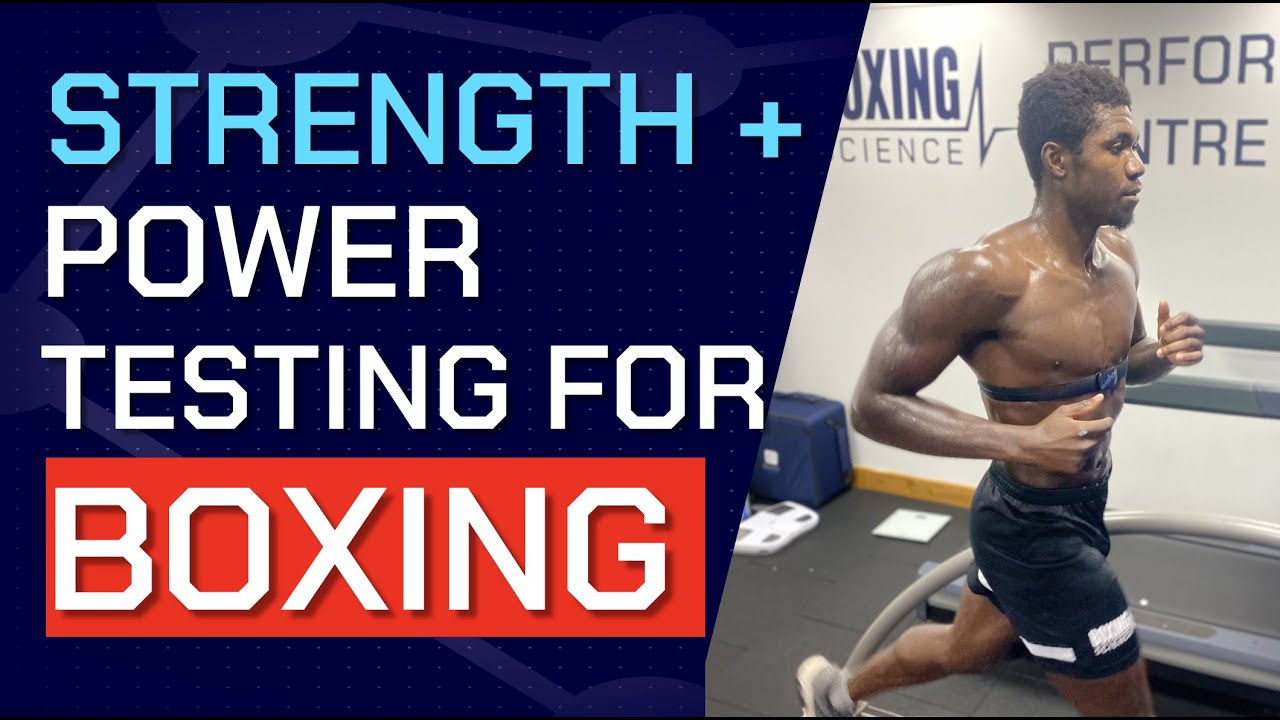 Strength, Power and Fitness Testing for Boxing | #BoxingScienceShorts ...