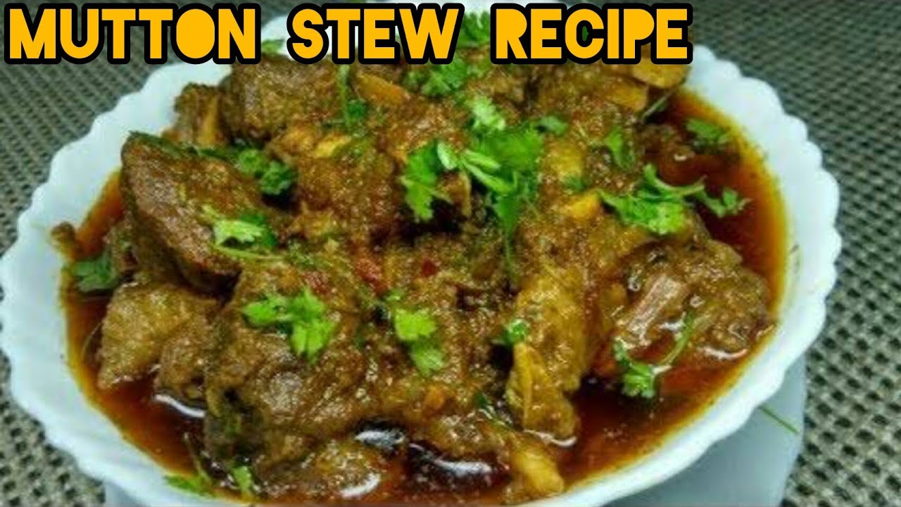 Mutton Stew Recipe by Ishrat Desi Kitchen /Easy and Spicy Mutton Masala ...