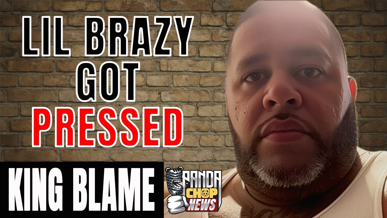 King Blame On Lil Brazy Getting Pressed! [Part 2] - YouTube