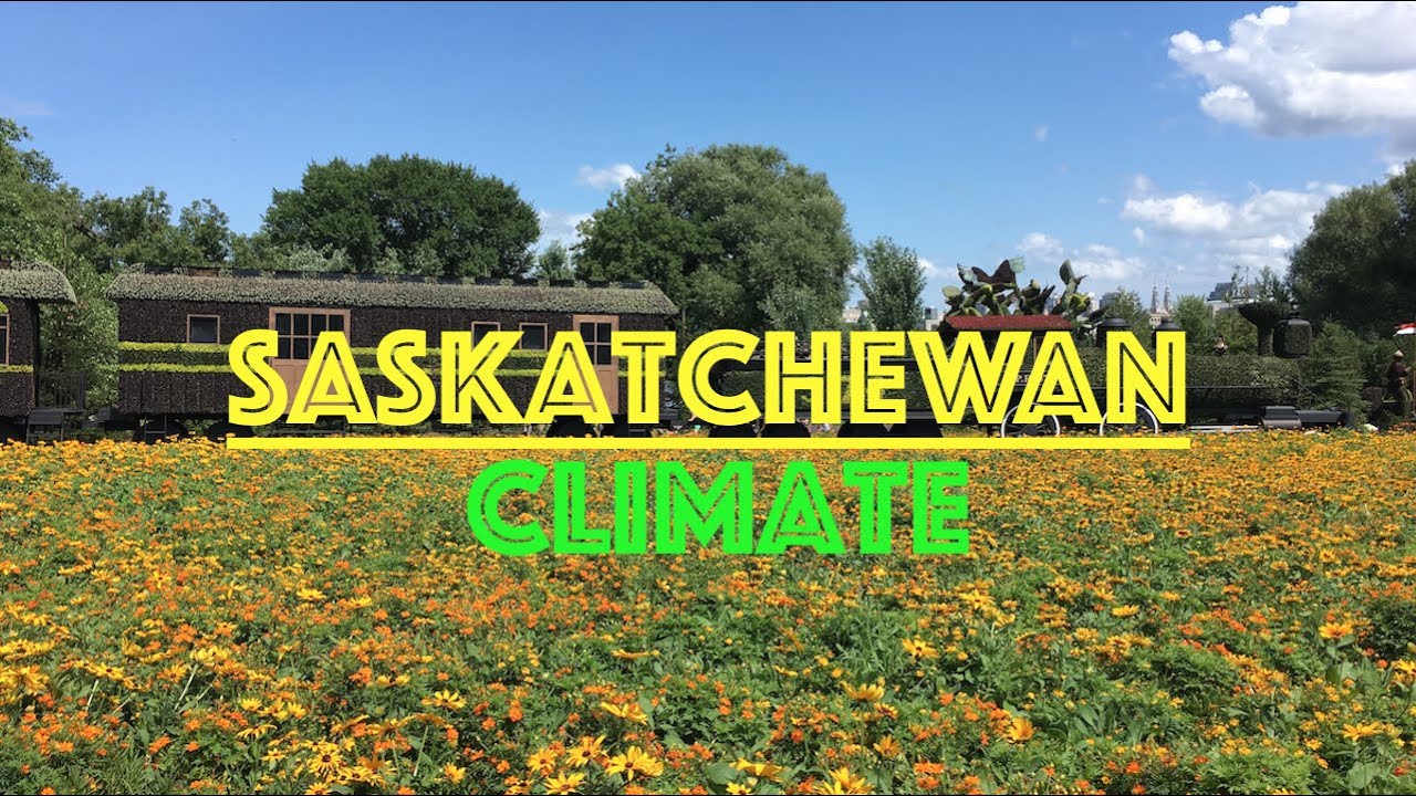 Saskatchewan’s Climate - YouTube