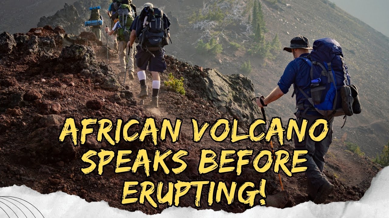 The African Volcano That Speaks Before It Erupts! - YouTube