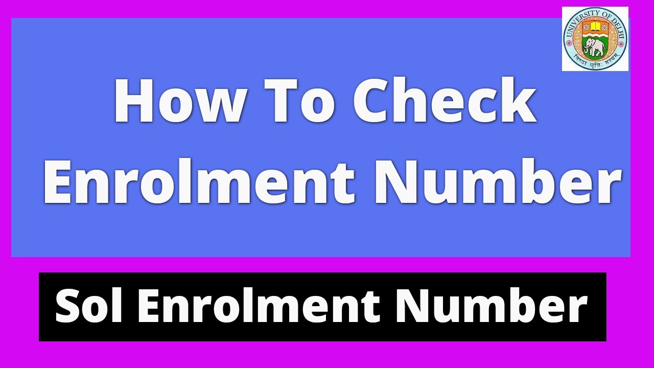 Sol Enrolment Number || How To Check Enrolment Number || Sarkari Result ...