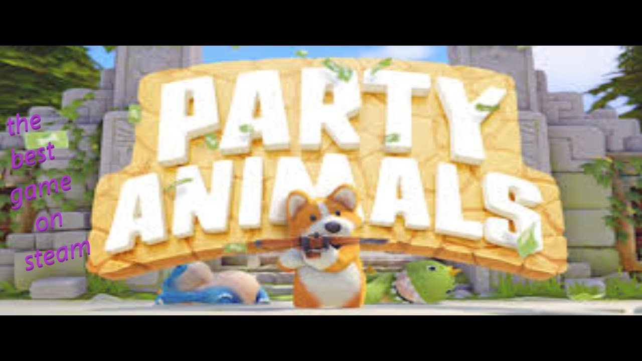the best game on steam!! - party animals - YouTube
