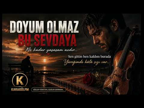 KARAGüL OFFICIAL Doyum Olmaz Bu Sevdaya