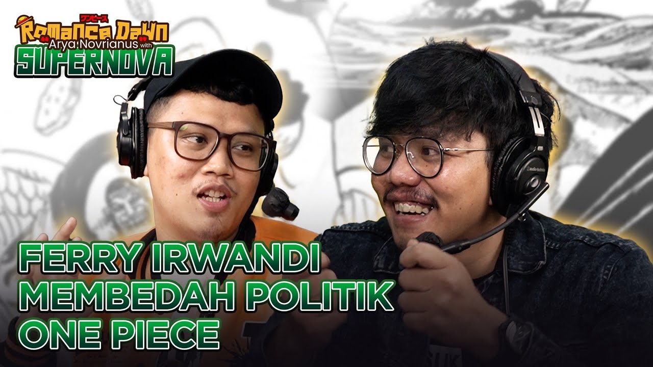 Ferry Irwandi Belajar Hidup Stoikisme Lewat One Piece | Romance Dawn ...