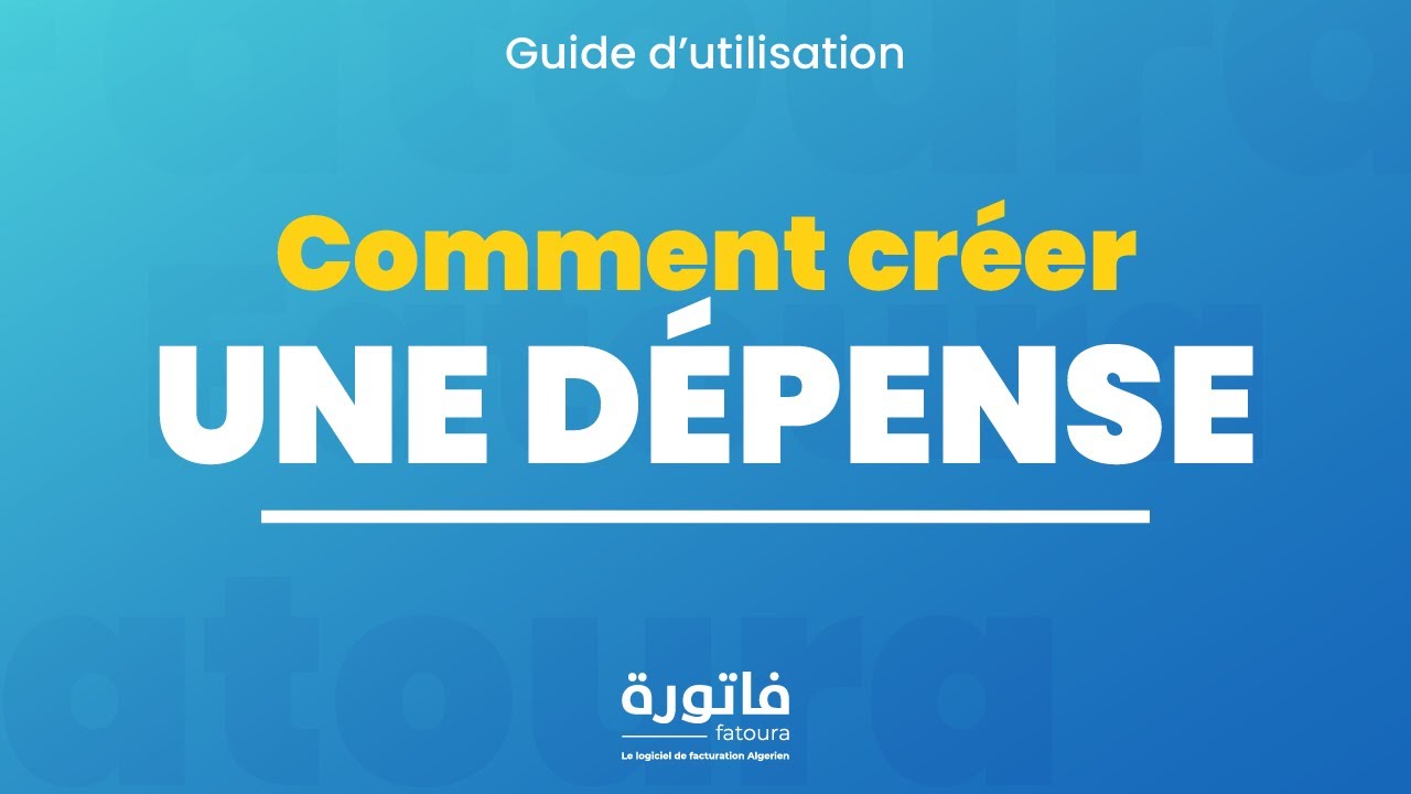Comment ajouter UNE DÉPENSE sur Fatoura - YouTube