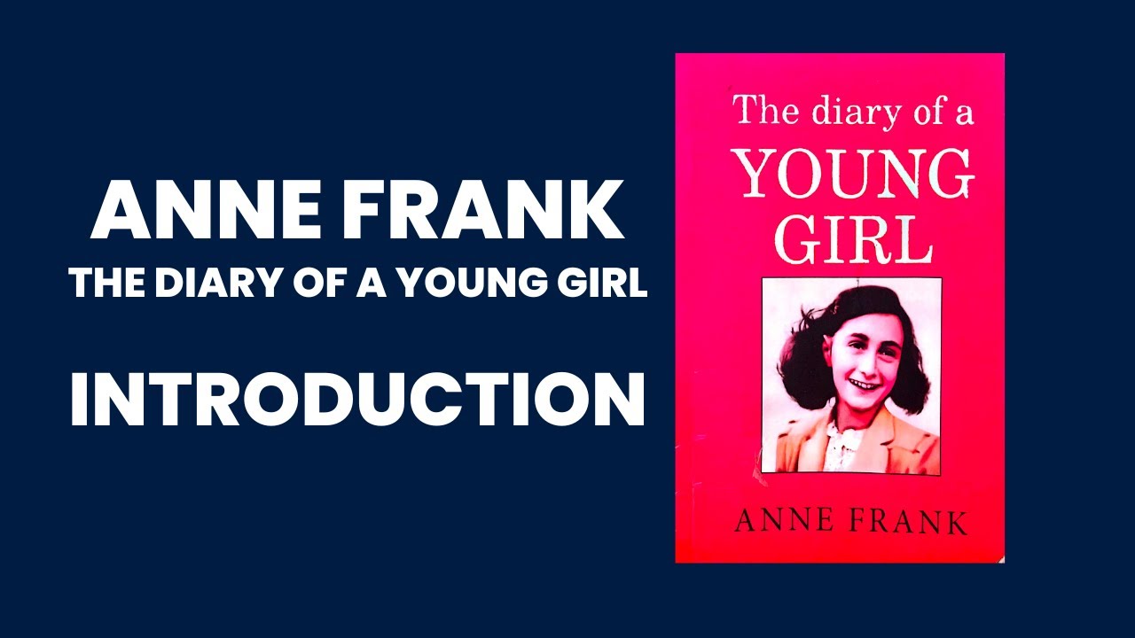 Anne Frank | The Diary of a Young Girl | Introduction by Eleanor ...