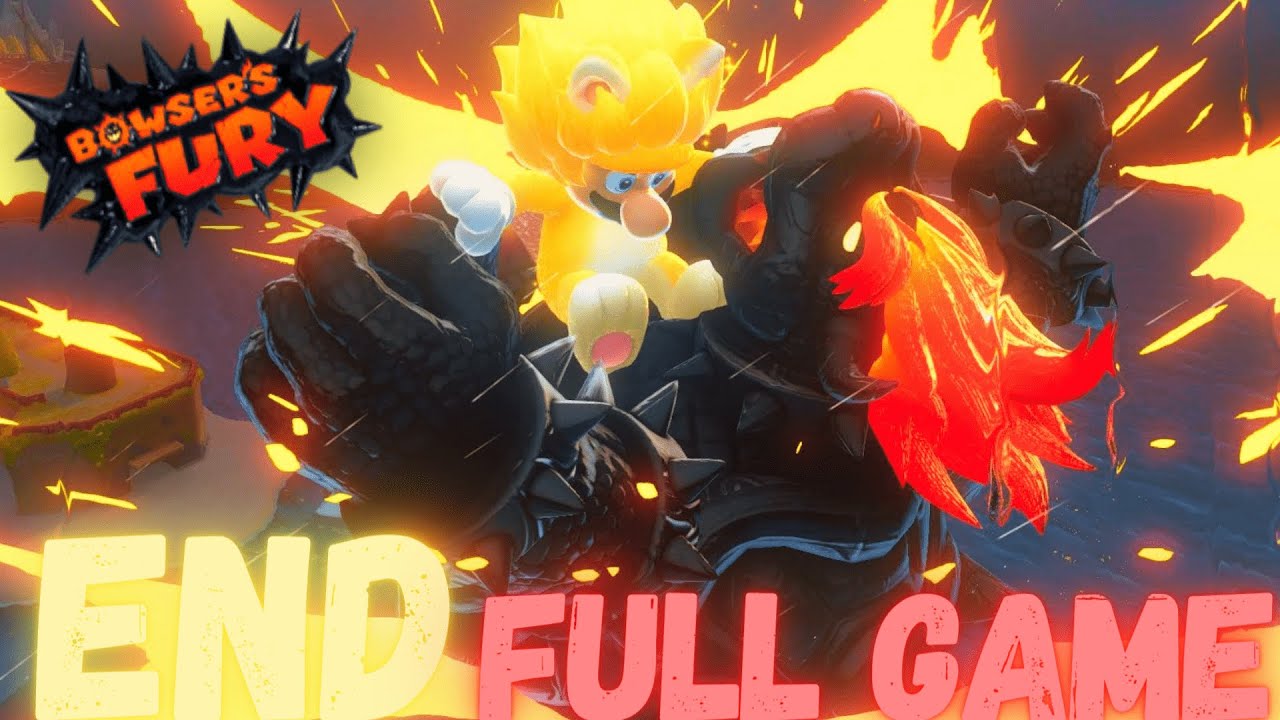 BOWSER'S FURY Gameplay Walkthrough Finale & Ending FULL GAME - YouTube