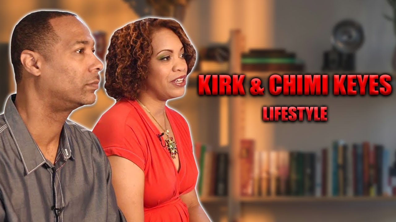 Kirk & Chimi Keyes Lifestyle Video - YouTube
