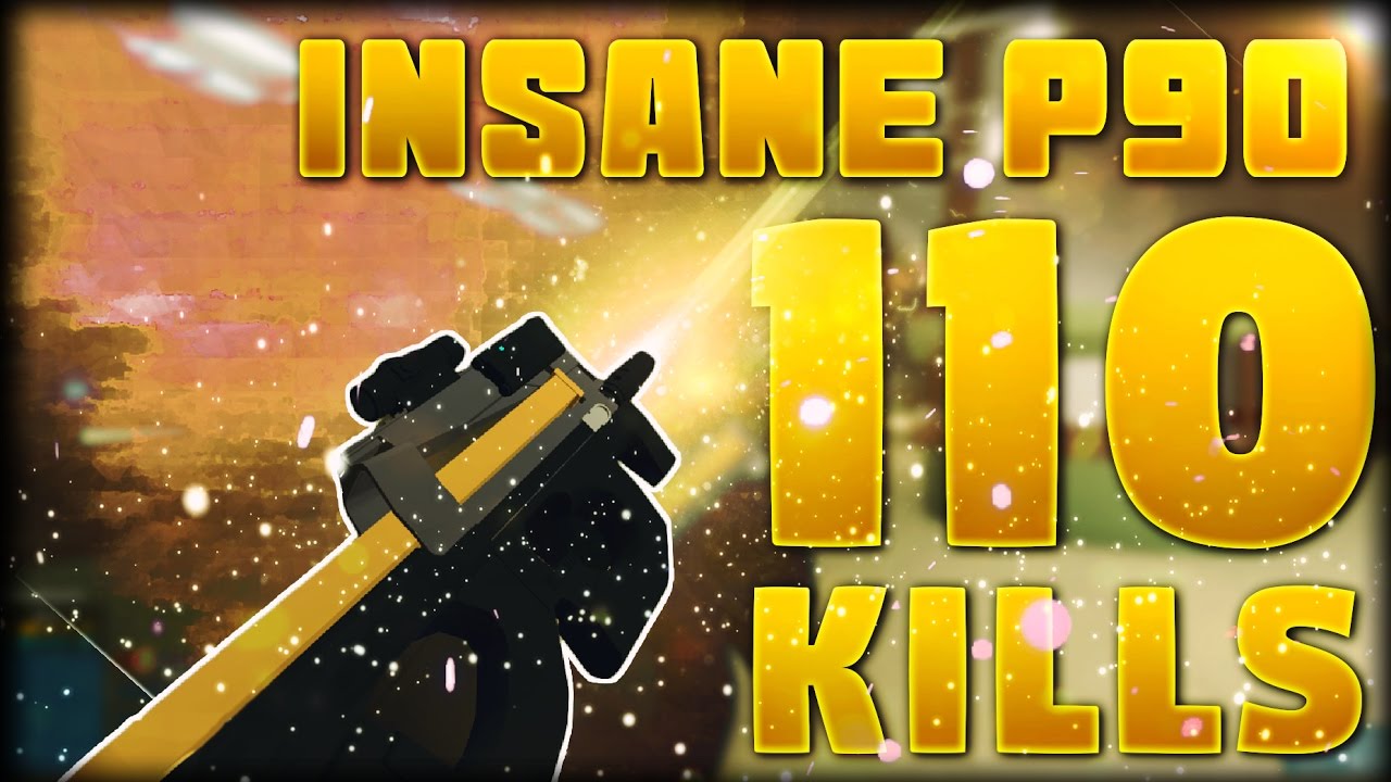 OMG INSANE, AMAZING 110 KILLS WITH THE P90 {PRO90} [ROBLOX Phantom ...