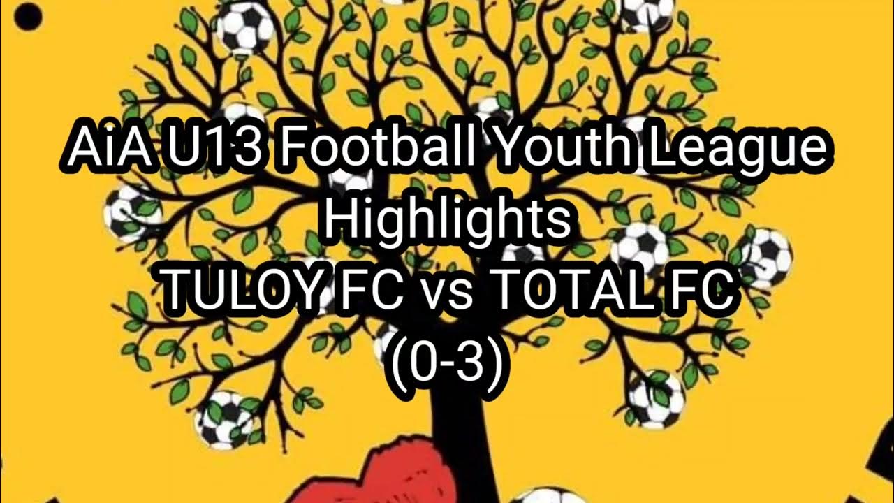 AiA U13 Youth League Highlights - TULOY FC U13 mix vs MAHARLIKA and TOTAL FC - YouTube