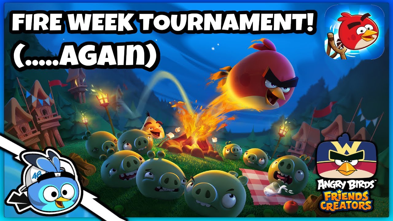 Angry Birds Friends Fire Week Tournament (....again) Gameplay! 🔥 - YouTube