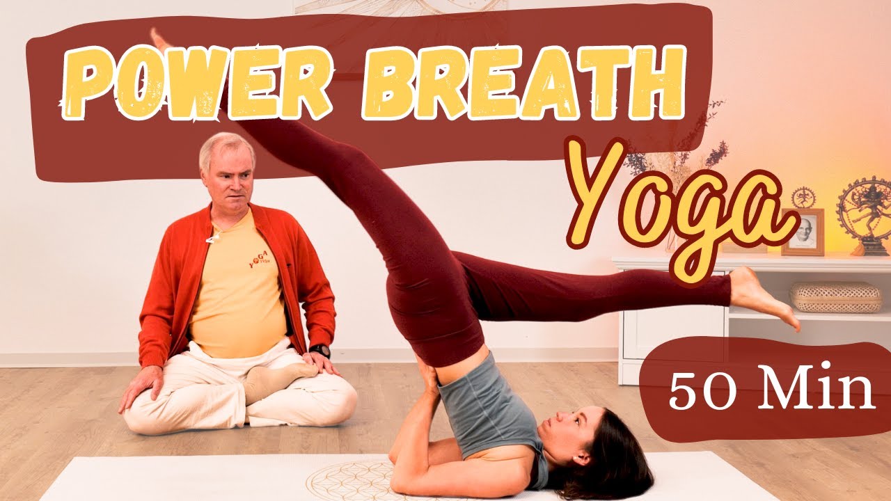 Von der Kraft in die Ruhe - 50 Minuten Power Breath Yogastunde mit ...