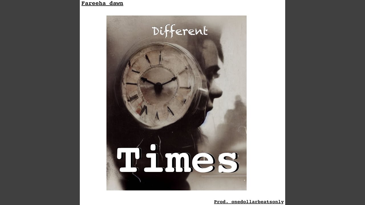 Different Times - YouTube
