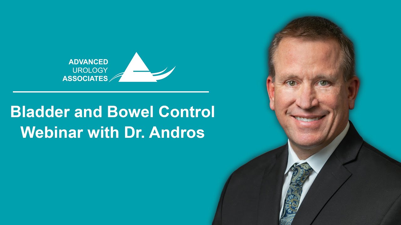 Dr. Andros Discusses Bladder and Bowel Control - YouTube