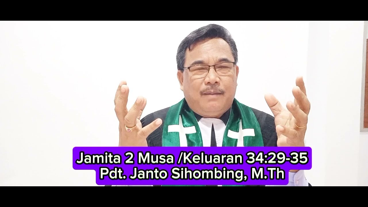 Jamita Minggu, 2 Maret 2025. 2 Musa 34: 29-35. - YouTube