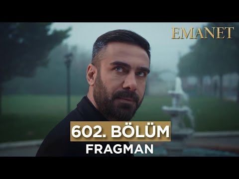 Emanet 602. Bölüm Fragmanı (24 Ağustos Perşembe) #emanet #legacy