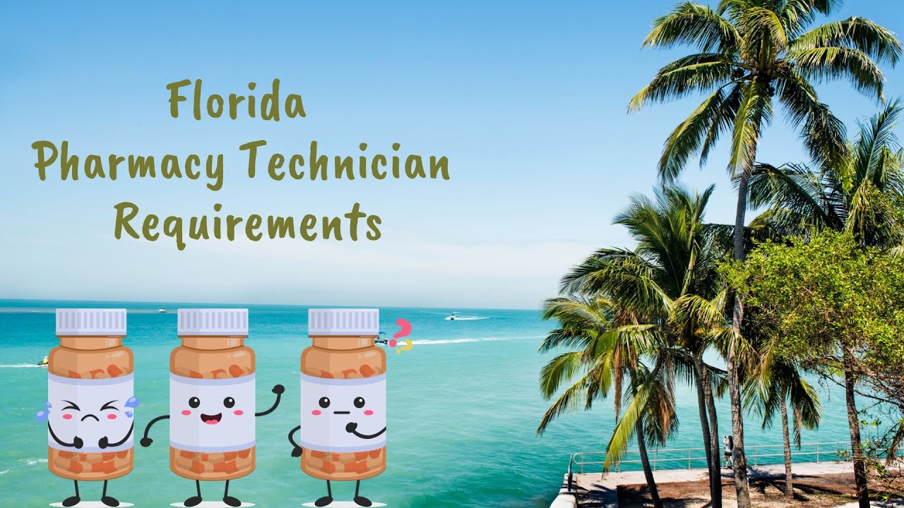 Pharmacy Technician Requirements for Florida| Its Dricaaa - YouTube