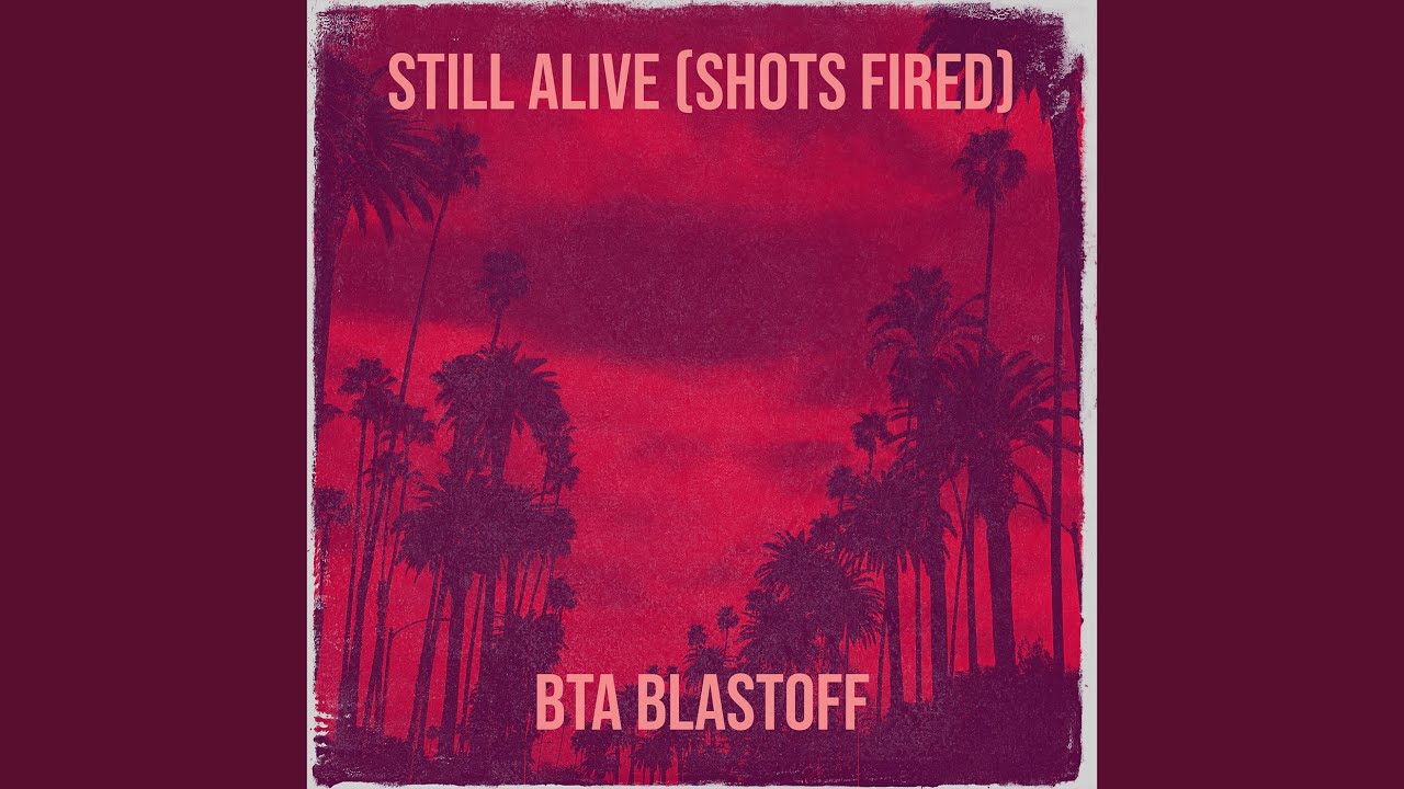 Still Alive (Shots Fired) - YouTube