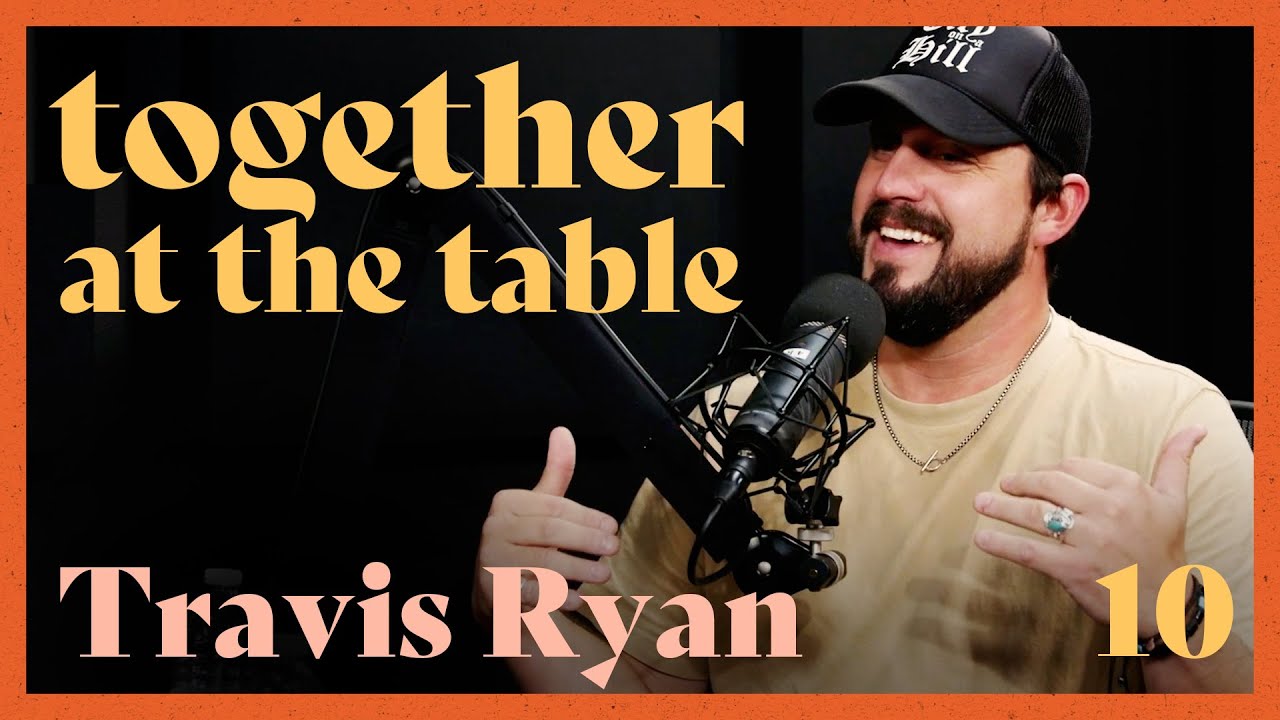 The Call to Embody Faith in the Everyday - Travis Ryan & Together At ...