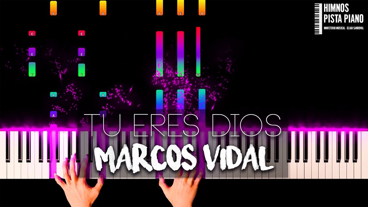 Tu Eres Dios - Marcos Vidal | Piano Tutorial + Partitura - YouTube