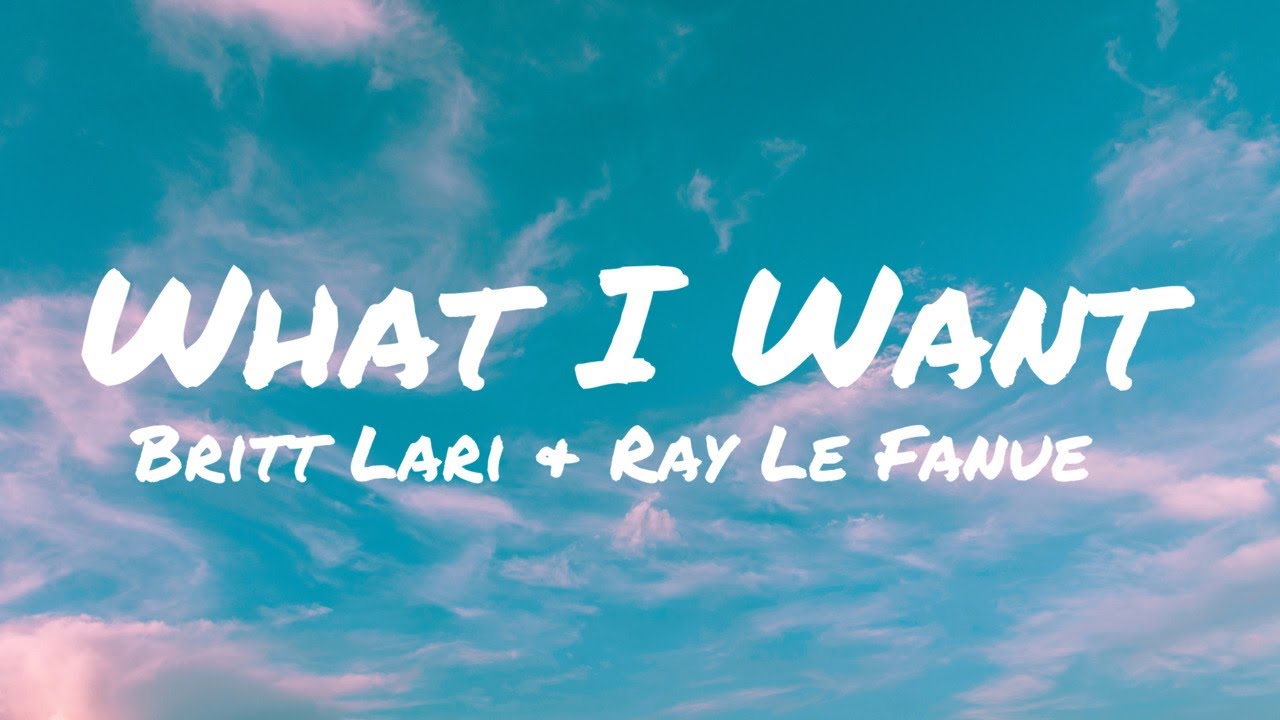 Britt Lari & Ray Le Fanue - What I Want - YouTube