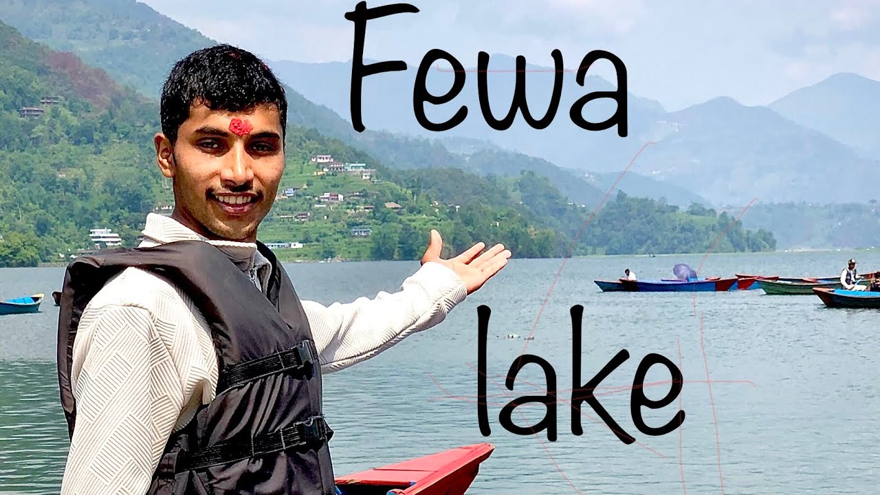 Visit Fewa lake - YouTube