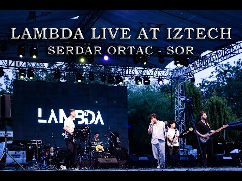 Serdar Ortaç - Sor | LAMBDA COVER ( LIVE )