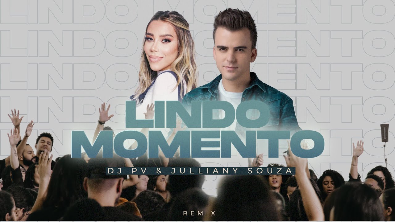 DJ PV, Julliany Souza | Lindo Momento (Remix) - YouTube Music
