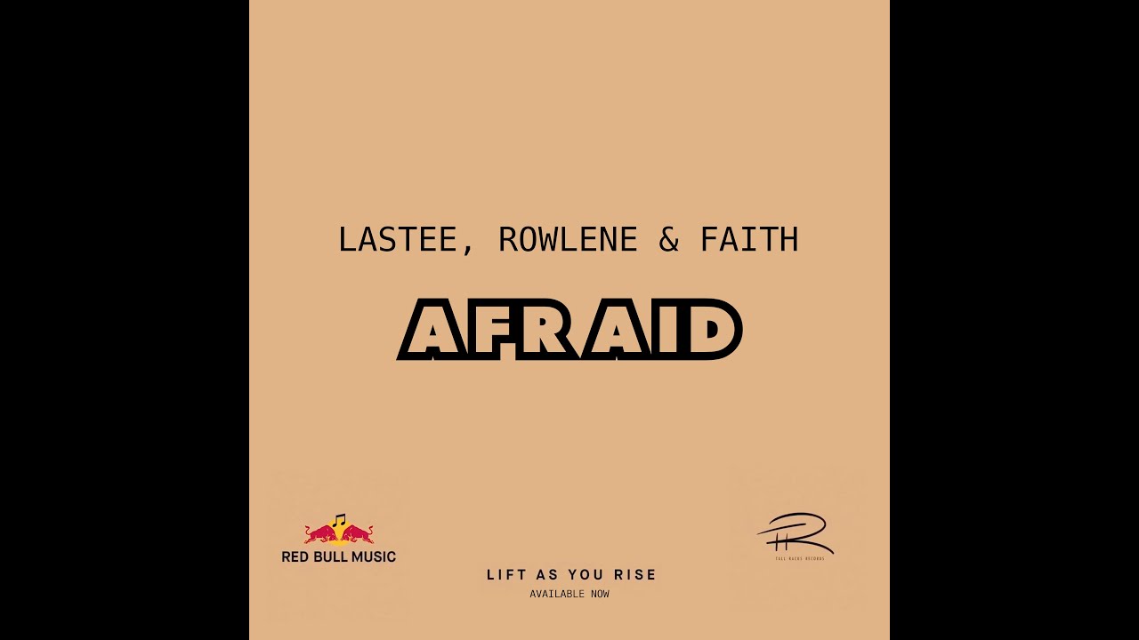 Lastee, Rowlene & King Ursa - Afraid (Audio) - YouTube