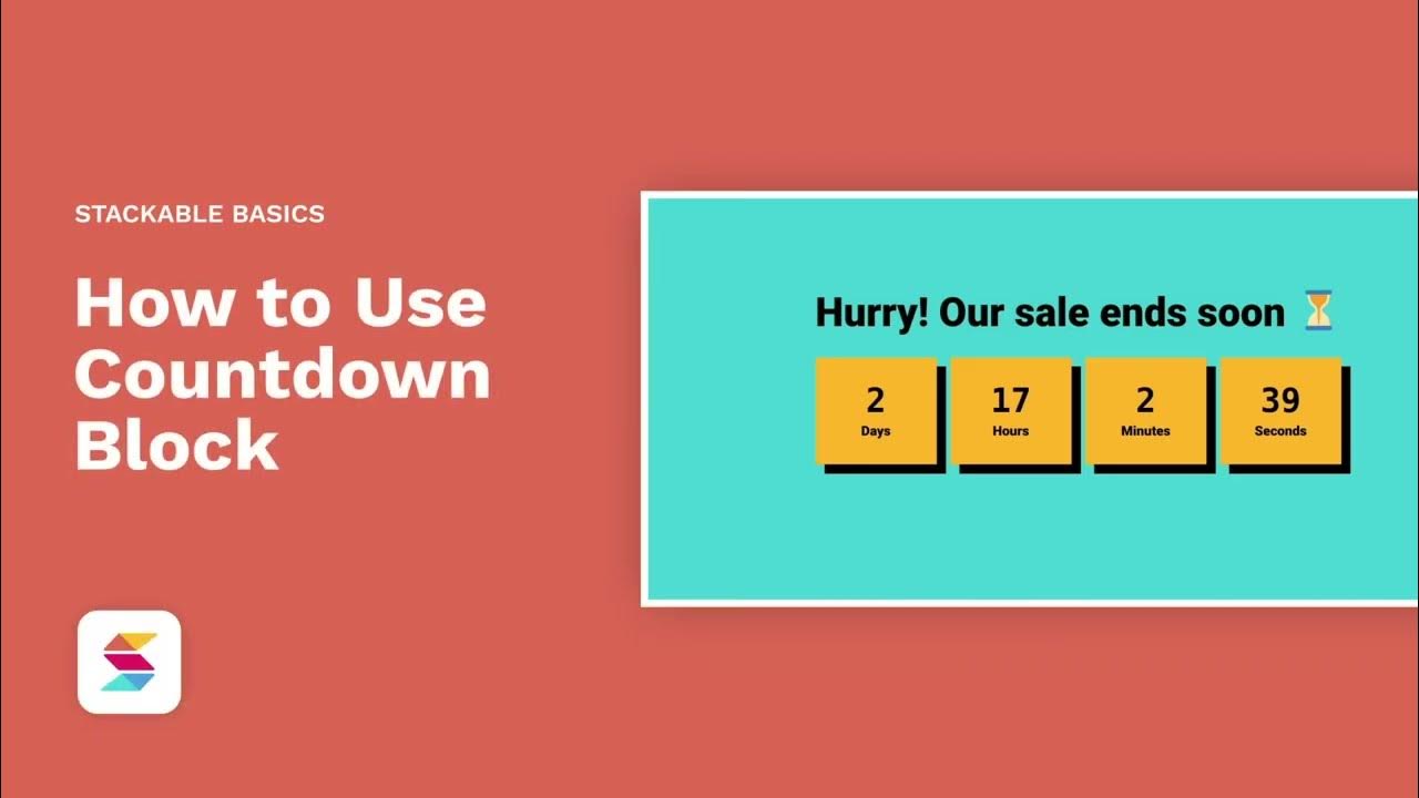 How to Use the Stackable Countdown Block - YouTube