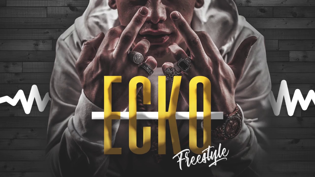 ECKO - #FREESTYLE - YouTube