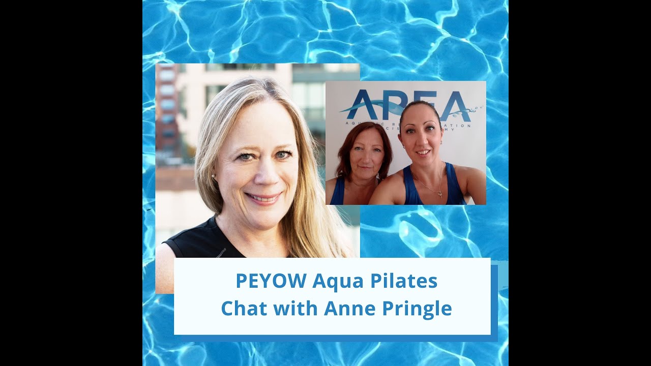 PEYOW Aqua Pilates with Anne Pringle Burnell - YouTube