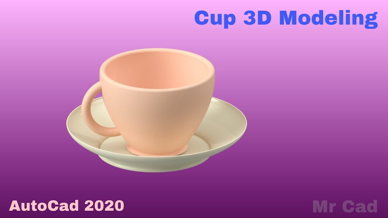 Cup 3D modeling on AutoCad || Tea Cup - YouTube