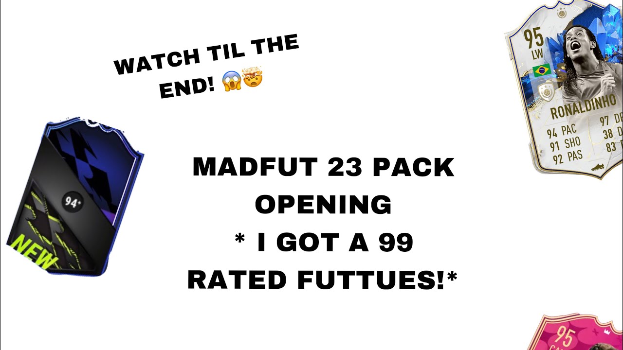 Madfut 23 Pack Opening * I GOT A 99 RATED FUTTIES * - YouTube